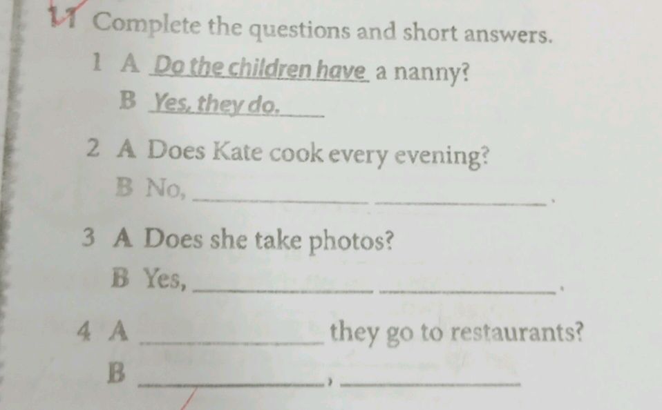 Complete the questions and short answers. 1 | StudyX