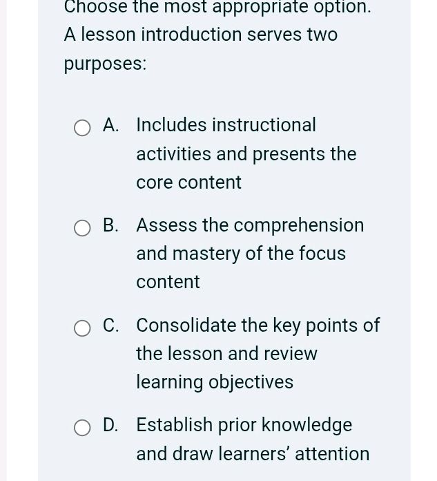 Choose the most appropriate option. A lesson