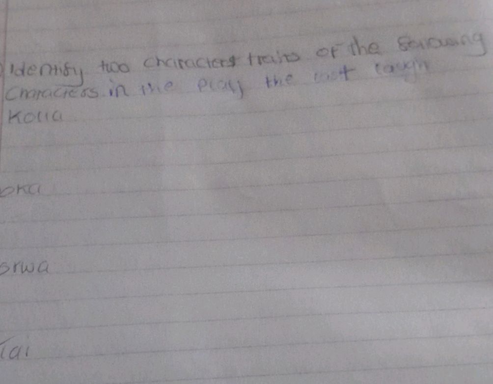 Identify two character traits of the | StudyX