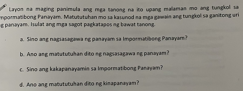 Layon na maging panimula ang mga tanong na | StudyX