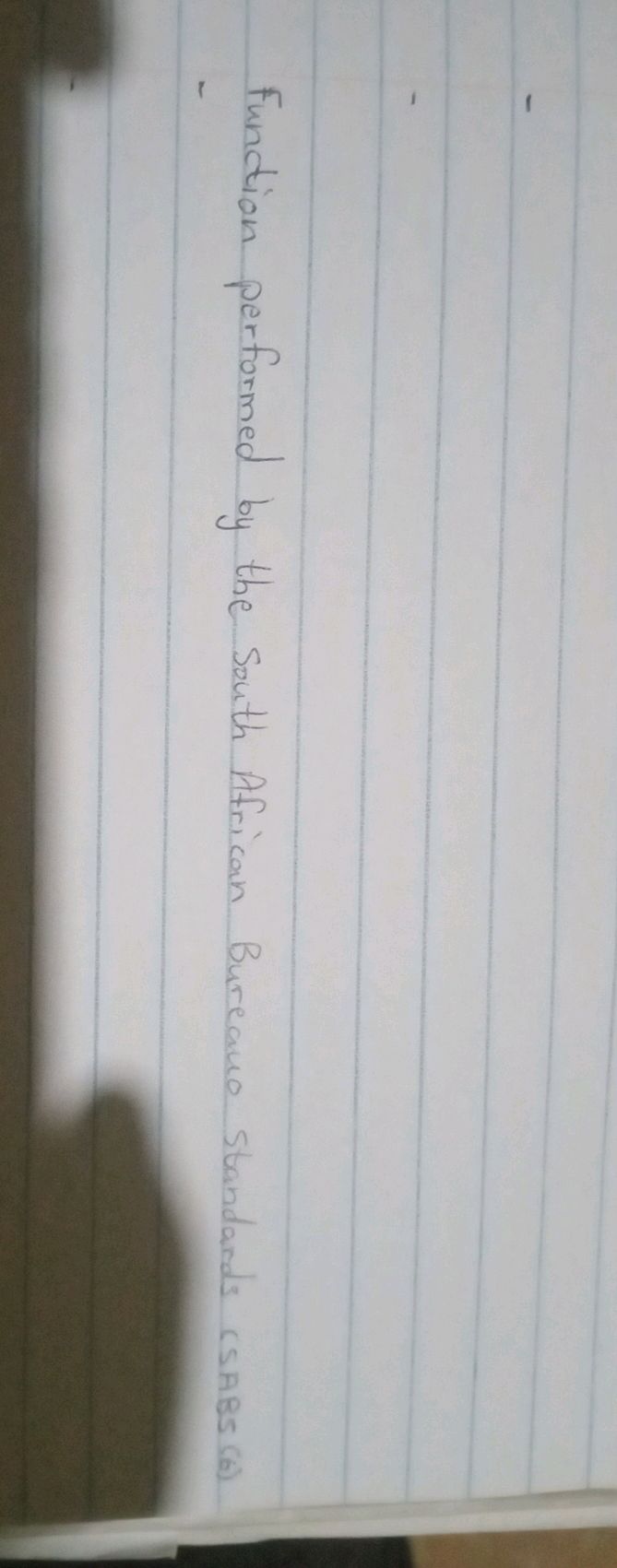 Function performed by the South African | StudyX