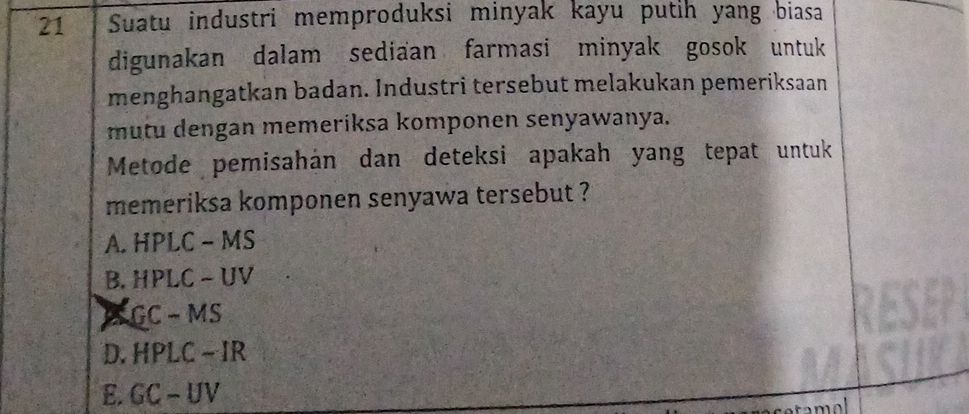 Suatu industri memproduksi minyak kayu putih | StudyX