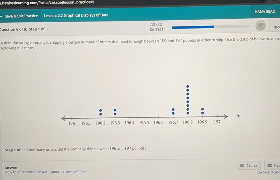 Step 1 of 3: How many orders did the company | StudyX