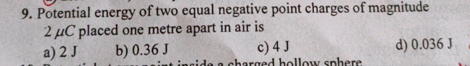9. Potential energy of two equal negative | StudyX