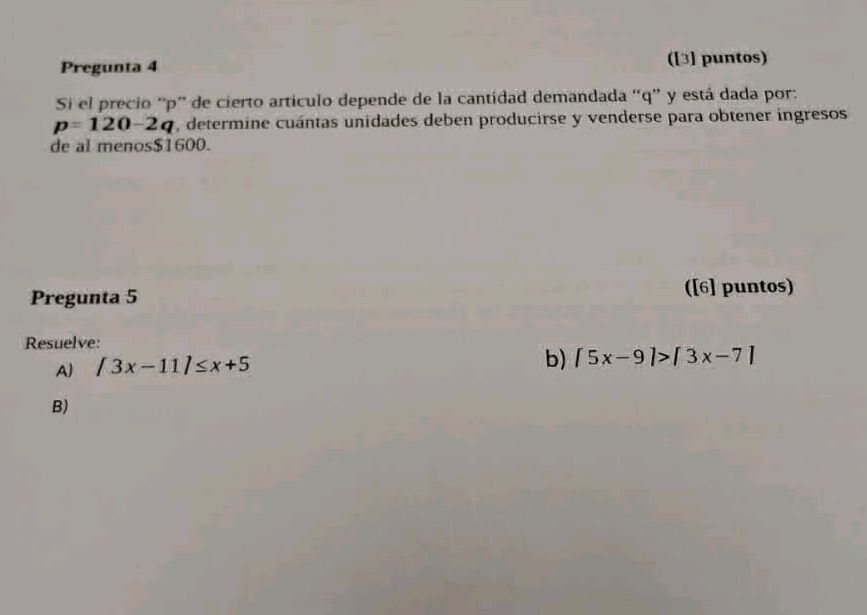 Pregunta 4 Si el precio "p" de cierto | StudyX