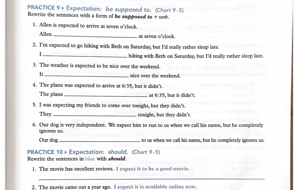 PRACTICE 9 Expectation: be supposed to. | StudyX