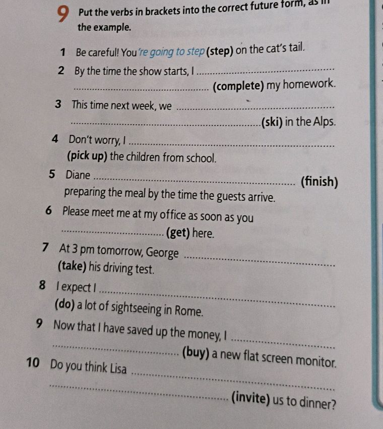 9 Put the verbs in brackets into the correct | StudyX