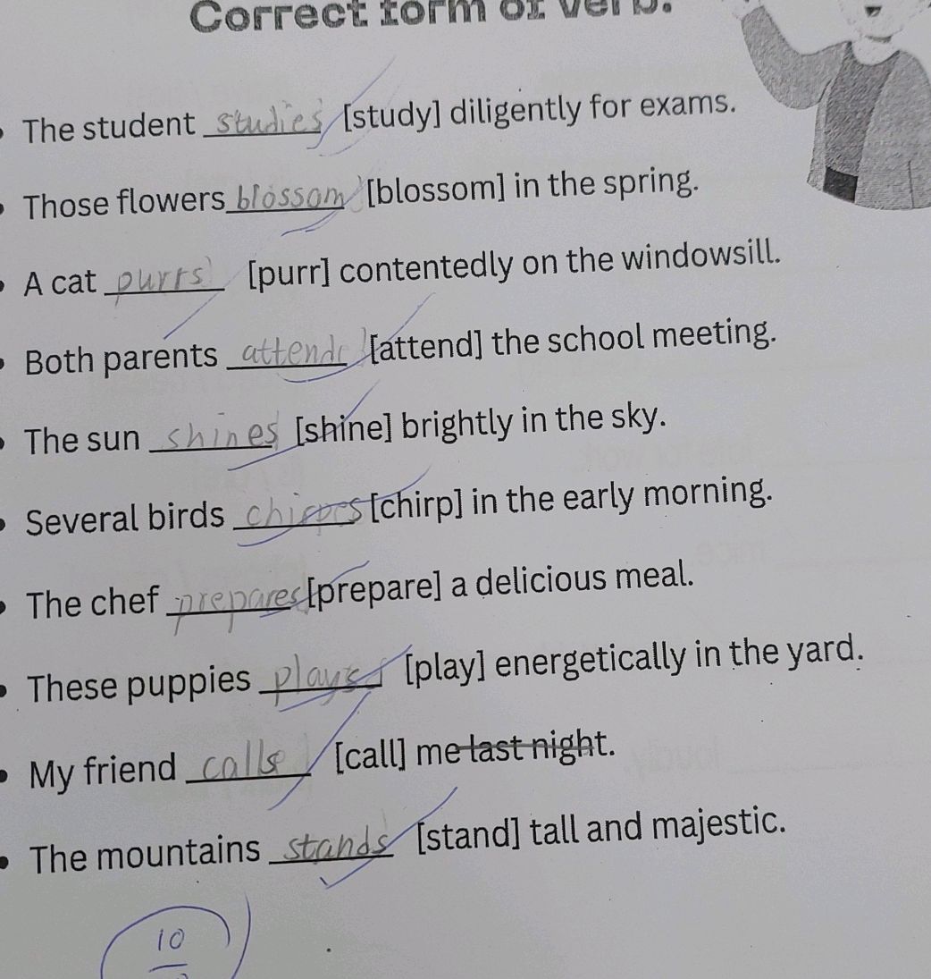 Correct form of verb. * The student | StudyX