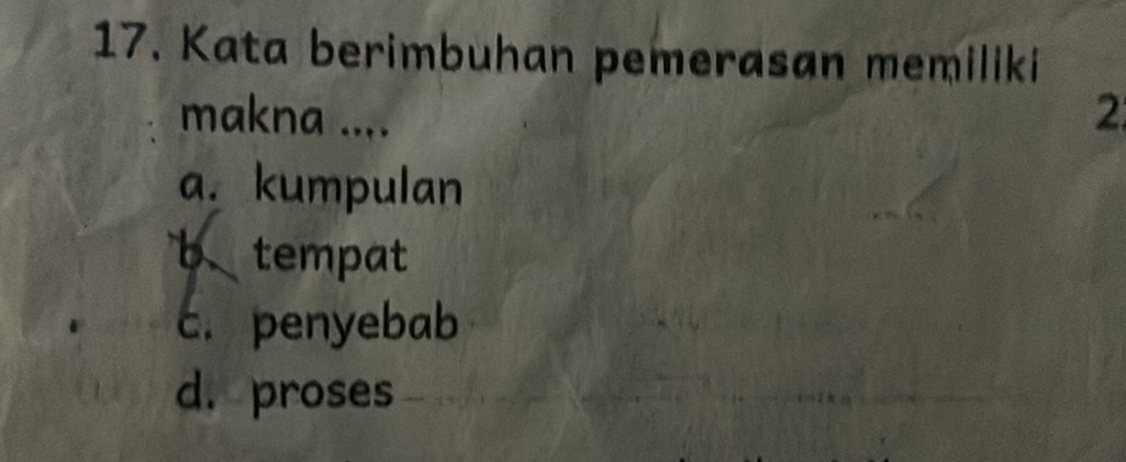 17. Kata berimbuhan pemerasan memiliki makna | StudyX