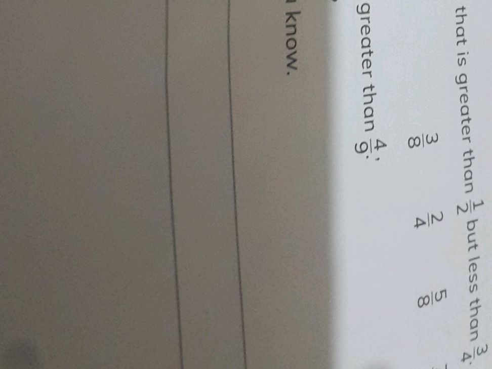 that is greater than $ {1}{2}$ but less than | StudyX