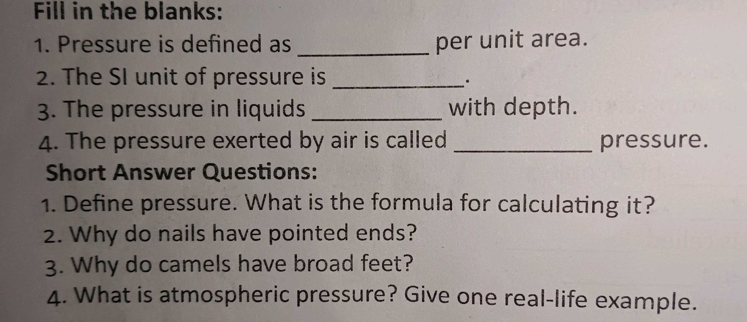 Fill in the blanks: 1. Pressure is defined | StudyX