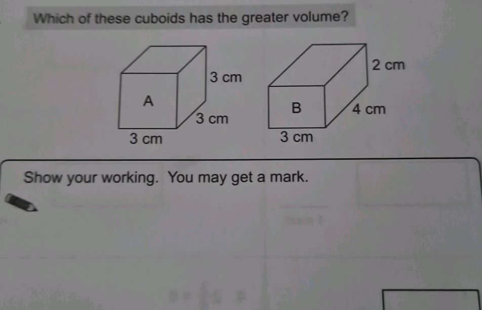 Which of these cuboids has the greater | StudyX