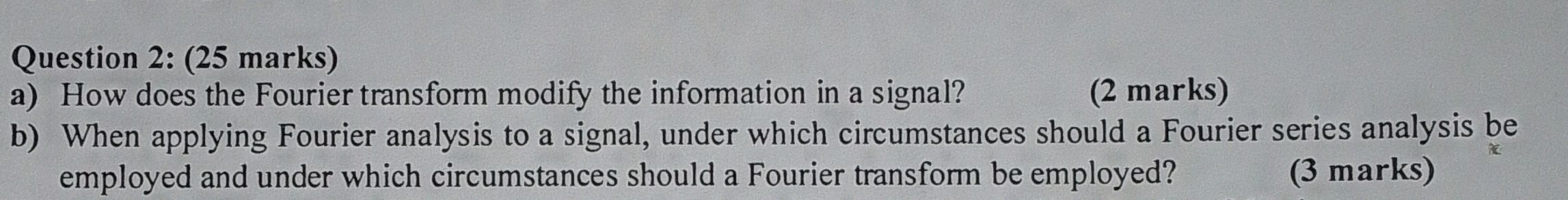 Question 2: (25 marks) a) How does the | StudyX