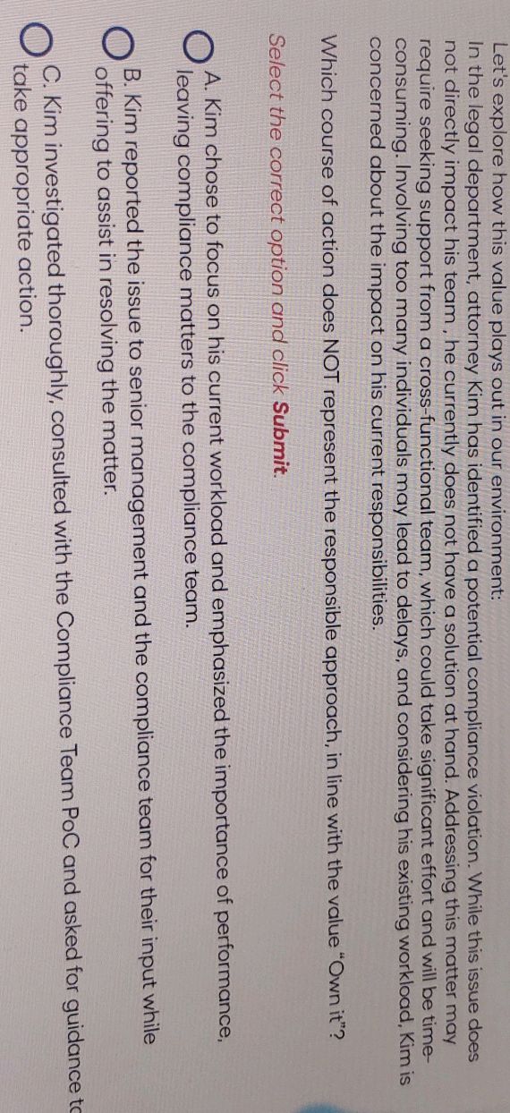 Which course of action does NOT represent | StudyX