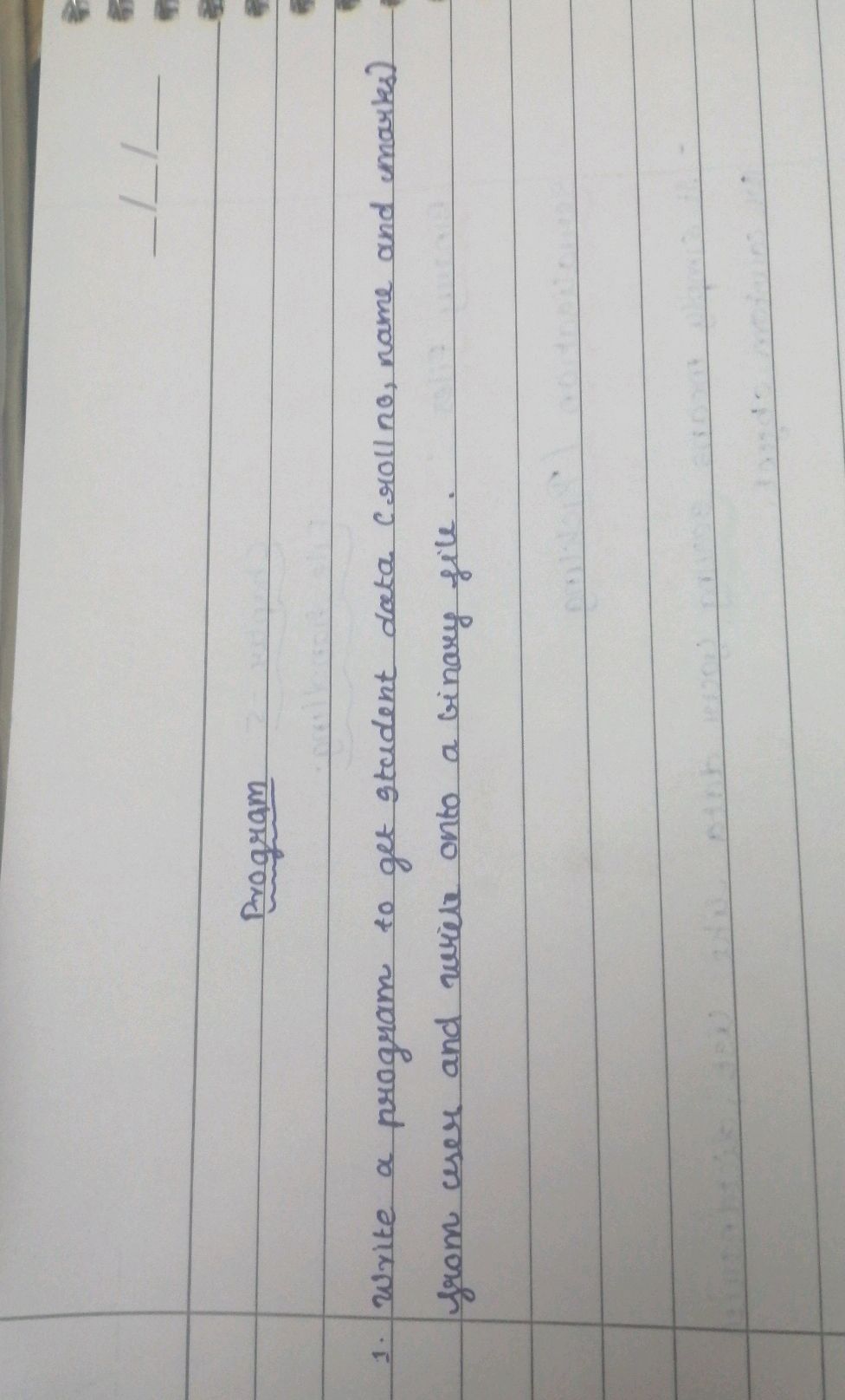 1. Write a program to get student data (roll | StudyX