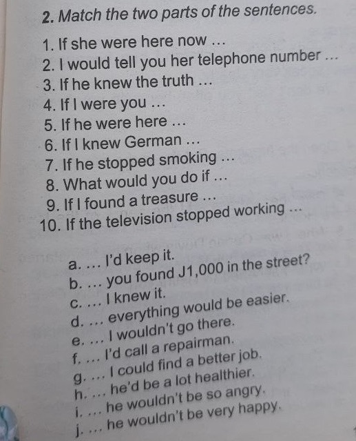 2. Match the two parts of the sentences. 1. | StudyX