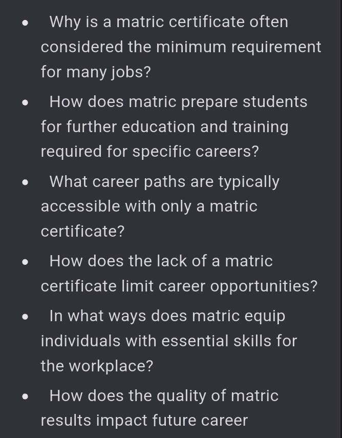 Why is a matric certificate often considered | StudyX