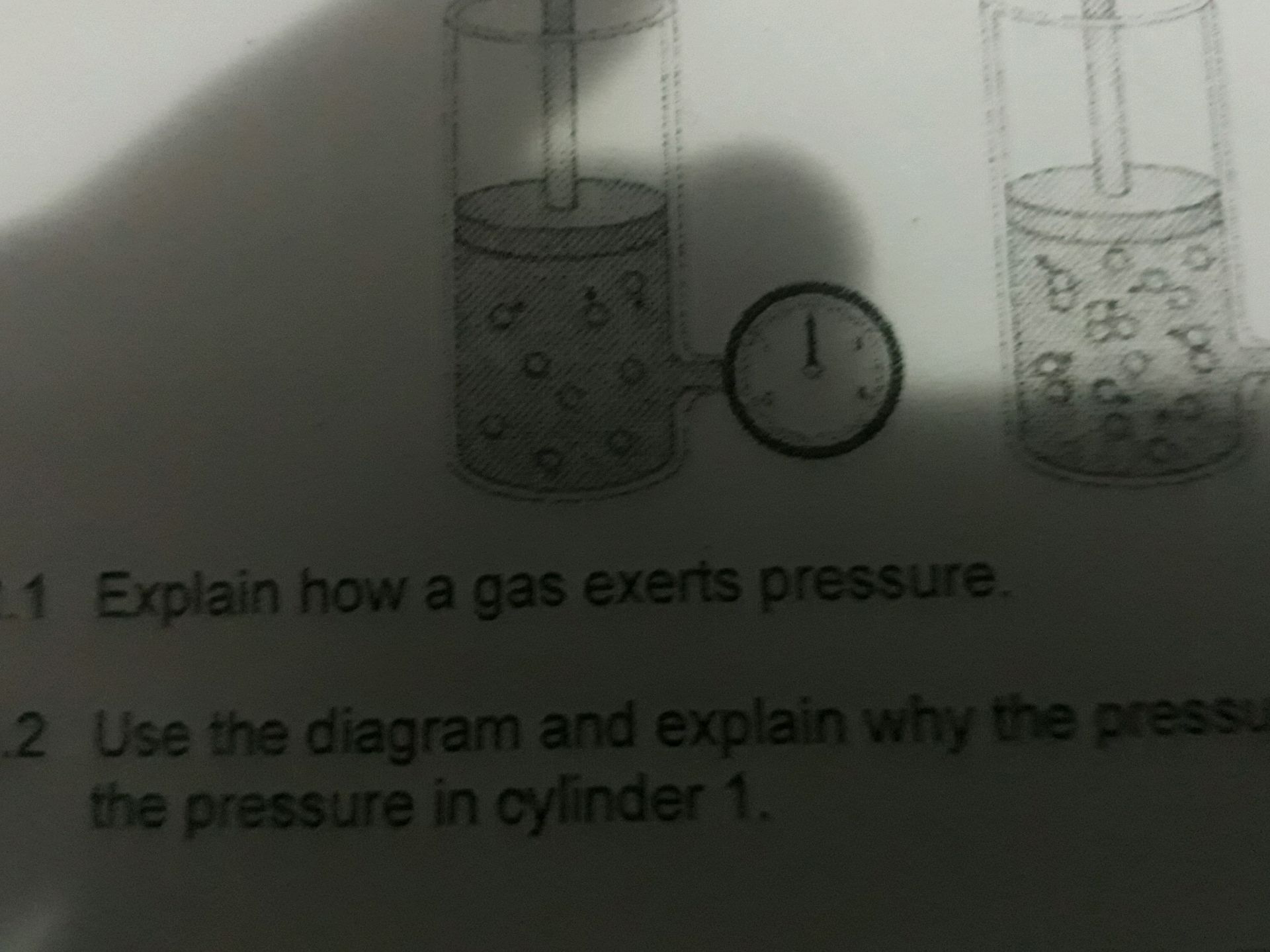 1. Explain how a gas exerts pressure. 2. | StudyX