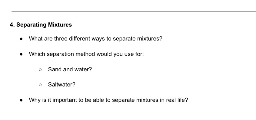 4. Separating Mixtures What are three | StudyX