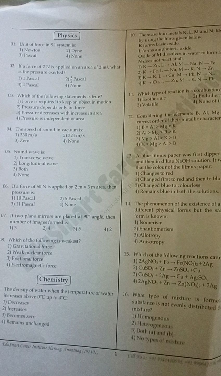 01. Unit of force in S.I system is: 1) | StudyX