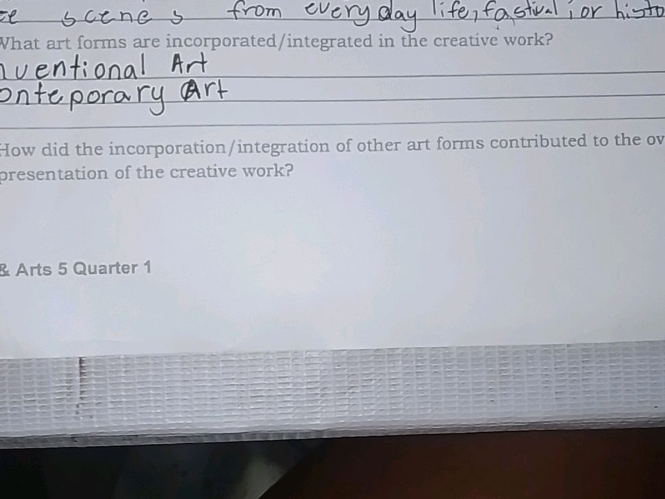 What art forms are incorporated/integrated | StudyX