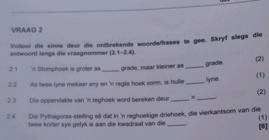 VRAAG 2 Voltooi die sinne deur die | StudyX