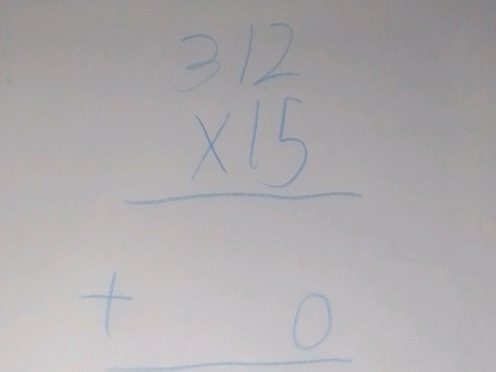 Multiplication: 312 times 15 | StudyX