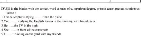 IV. Fill in the blanks with the correct word | StudyX