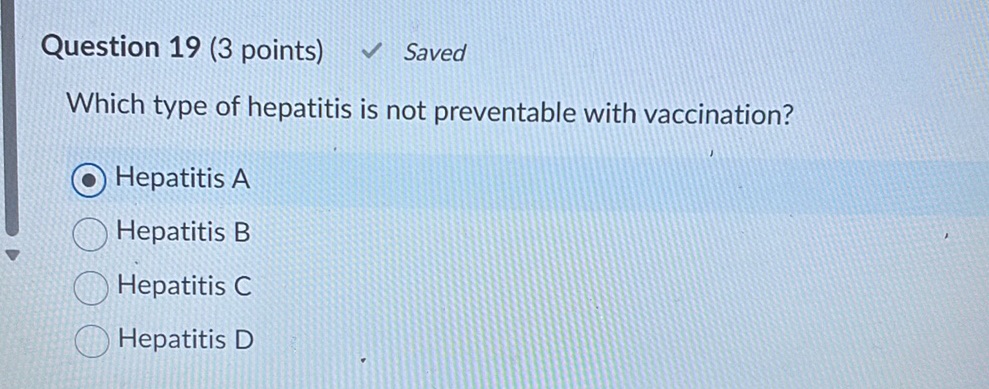 Which type of hepatitis is not preventable | StudyX