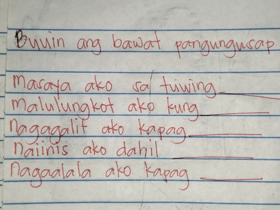 Buuin ang bawat pangungusap Masaya ako sa | StudyX