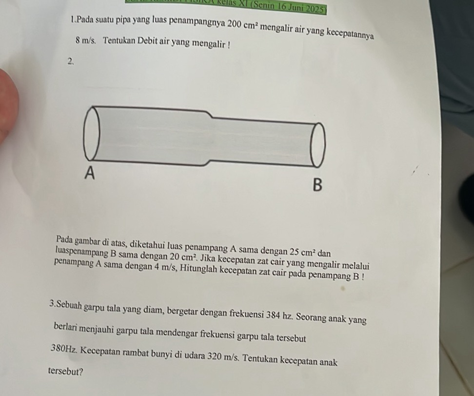 1. Pada suatu pipa yang luas penampangnya | StudyX