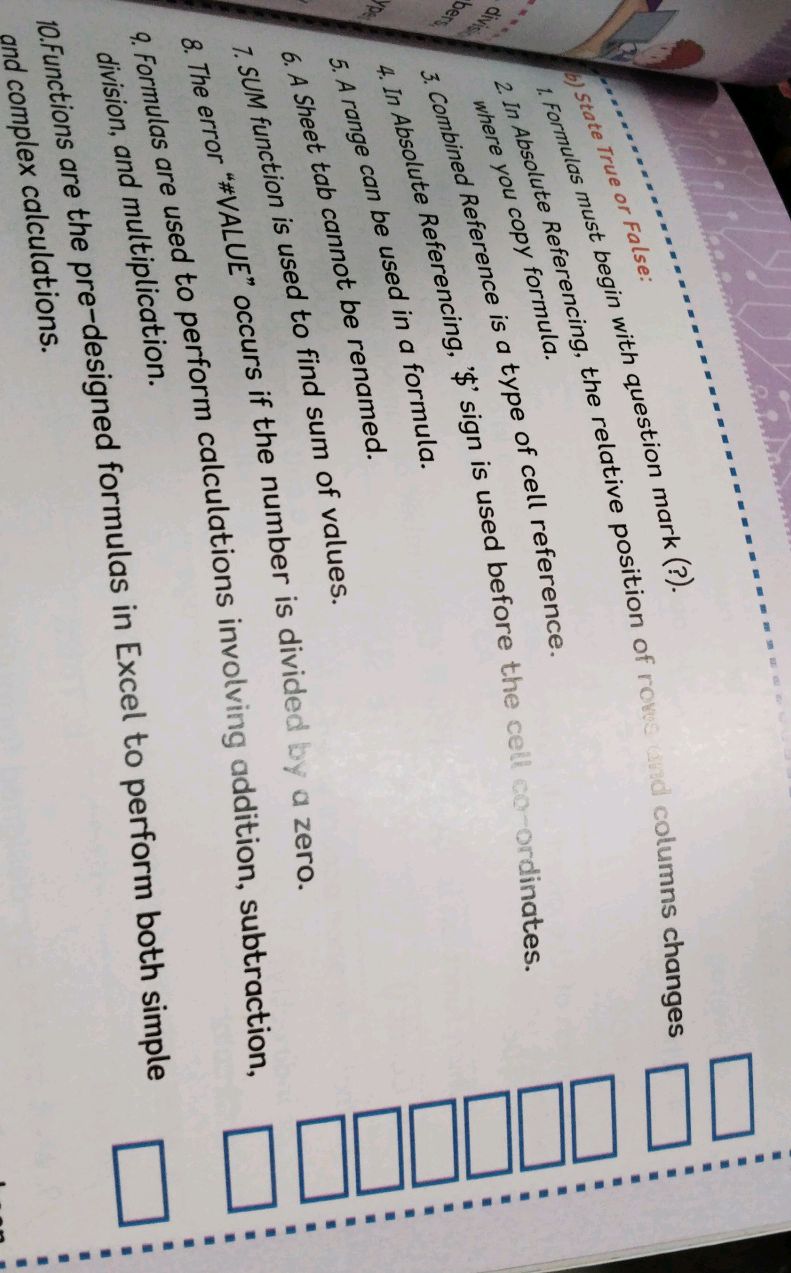 b) State True or False: 1. Formulas must | StudyX