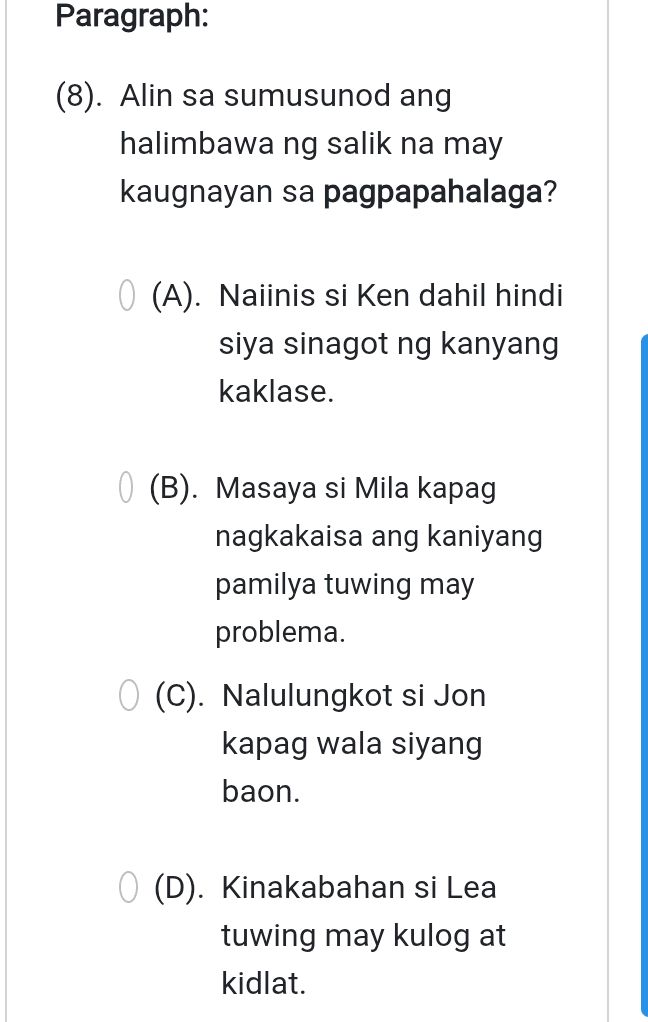 (8). Alin sa sumusunod ang halimbawa ng | StudyX