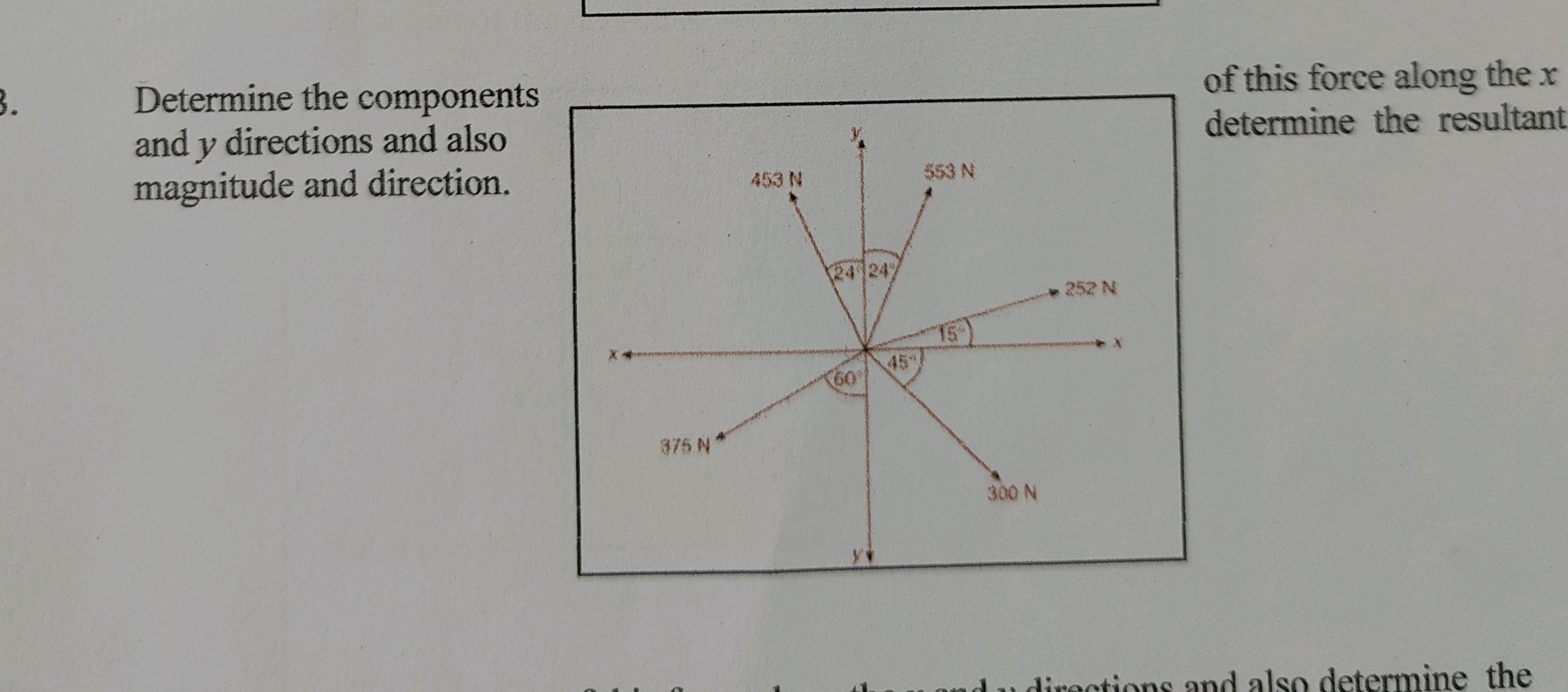 Determine the components and y directions | StudyX