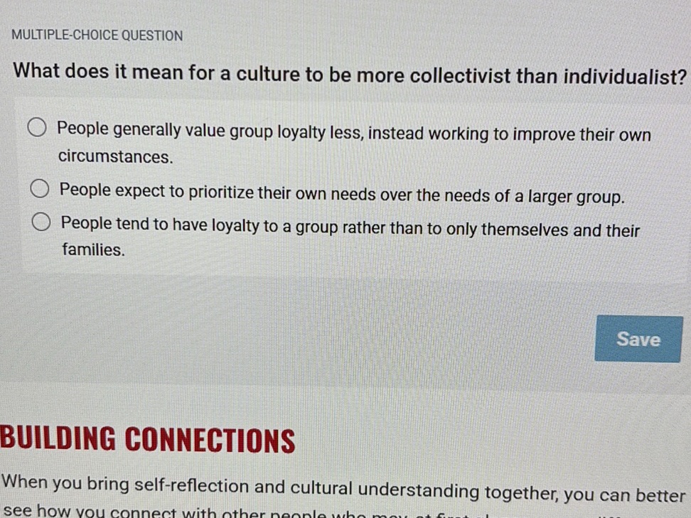 What does it mean for a culture to be more | StudyX