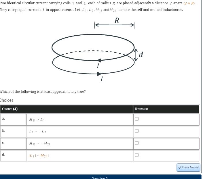 Two identical circular current carrying | StudyX
