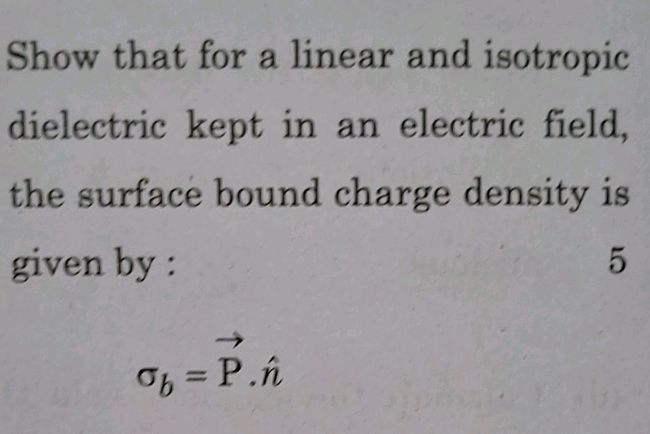 Show that for a linear and isotropic | StudyX