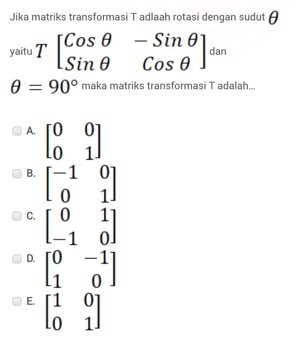 Jika matriks transformasi T adlaah rotasi | StudyX