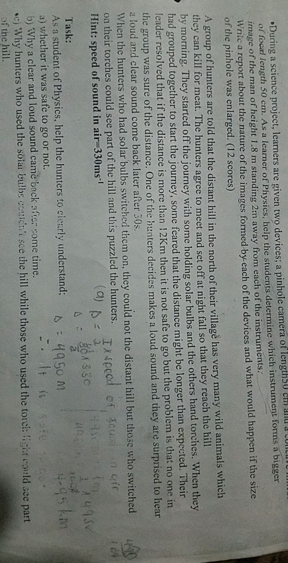 During a science project, learners are given | StudyX