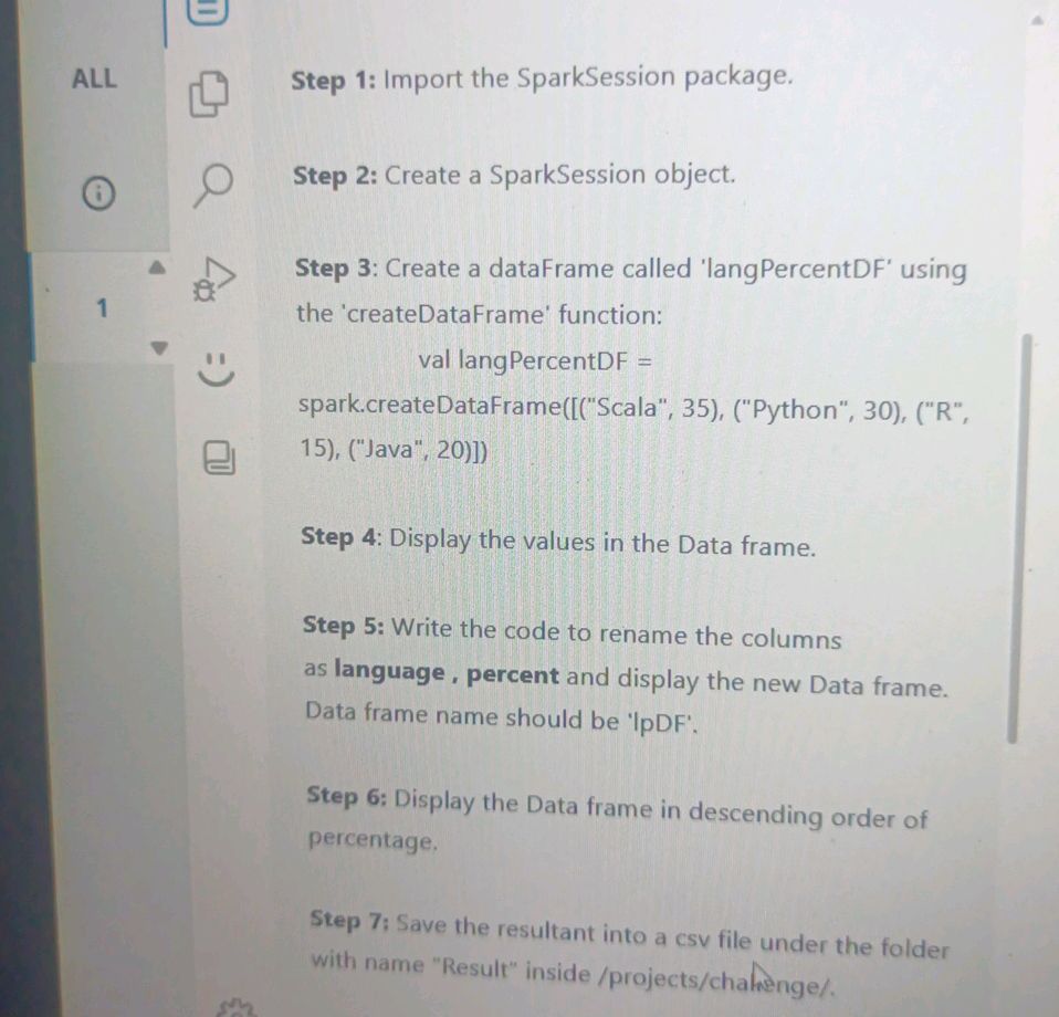 Step 1: Import the SparkSession package. | StudyX