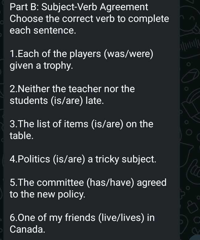Part B: Subject-Verb Agreement Choose the | StudyX