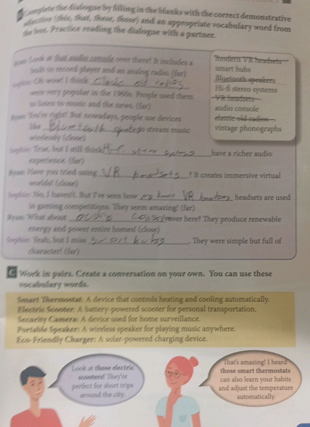 Complete the dialogue by filling in the | StudyX