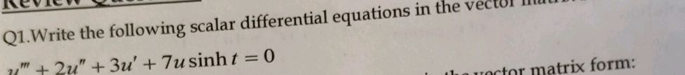 Q1. Write the following scalar differential | StudyX