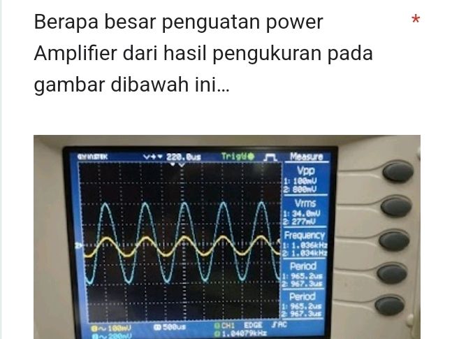 Berapa besar penguatan power Amplifier dari | StudyX
