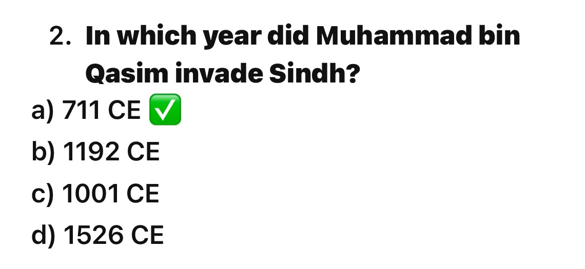 2. In which year did Muhammad bin Qasim | StudyX
