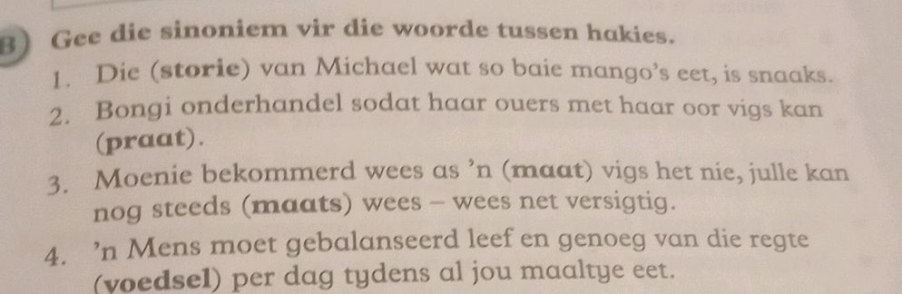 Gee die sinoniem vir die woorde tussen