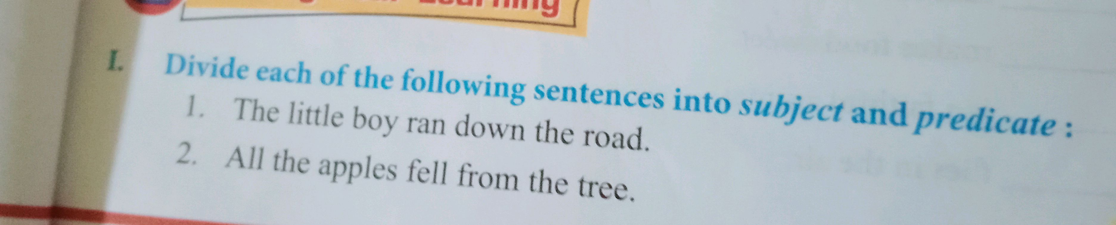 I. Divide each of the following sentences | StudyX