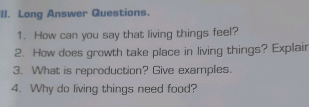 1. How can you say that living things feel? | StudyX