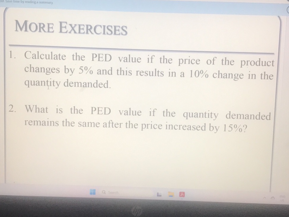 1. Calculate the PED value if the price of | StudyX