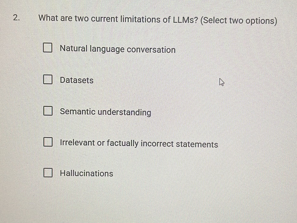 What are two current limitations of LLMs? | StudyX
